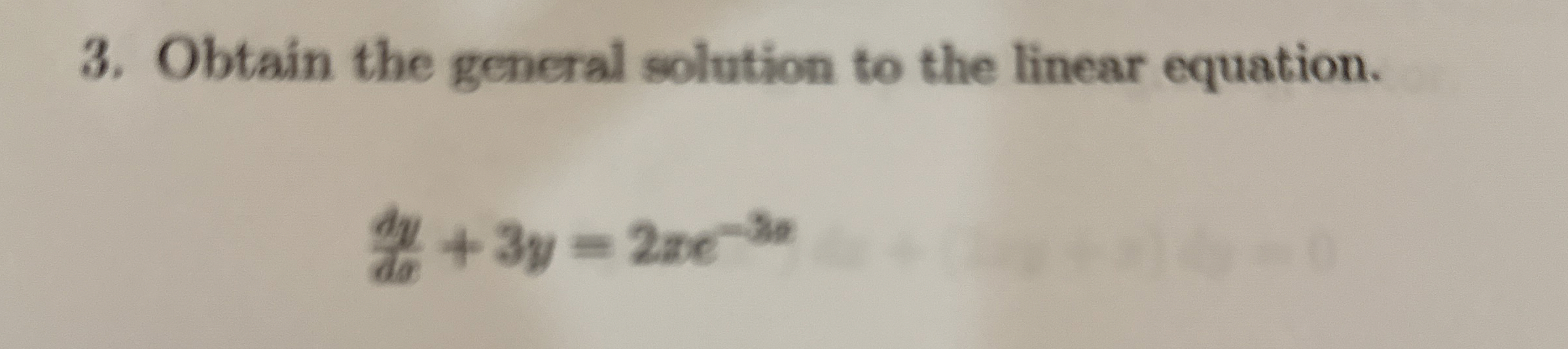 Solved Obtain the general solution to the linear | Chegg.com