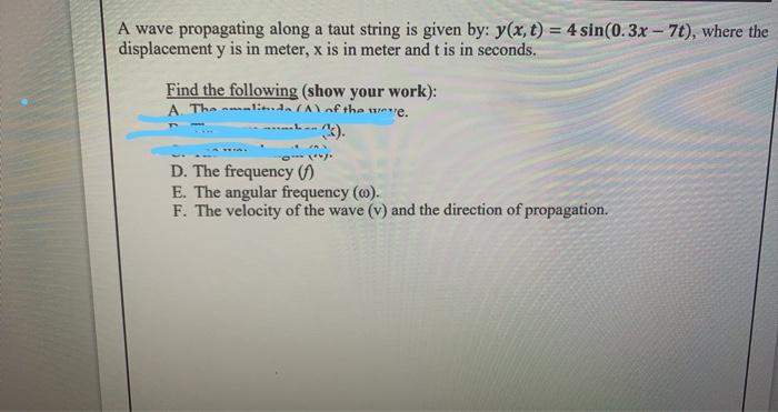 Solved A wave propagating along a taut string is given by: | Chegg.com