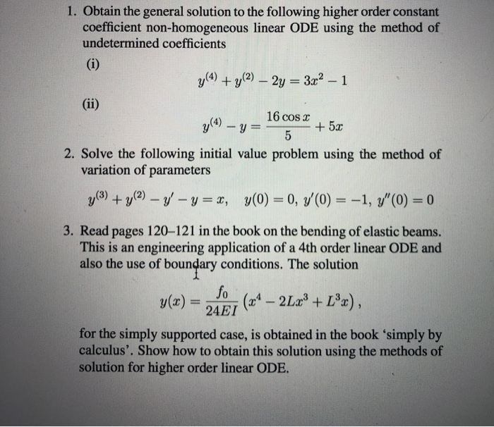 Solved 1. Obtain the general solution to the following | Chegg.com
