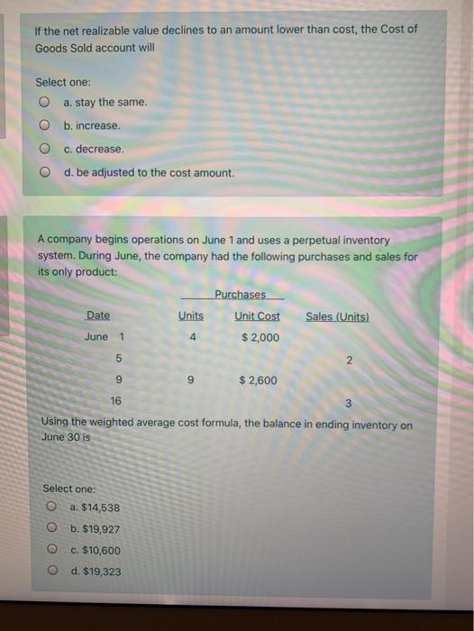 Solved If the net realizable value declines to an amount | Chegg.com