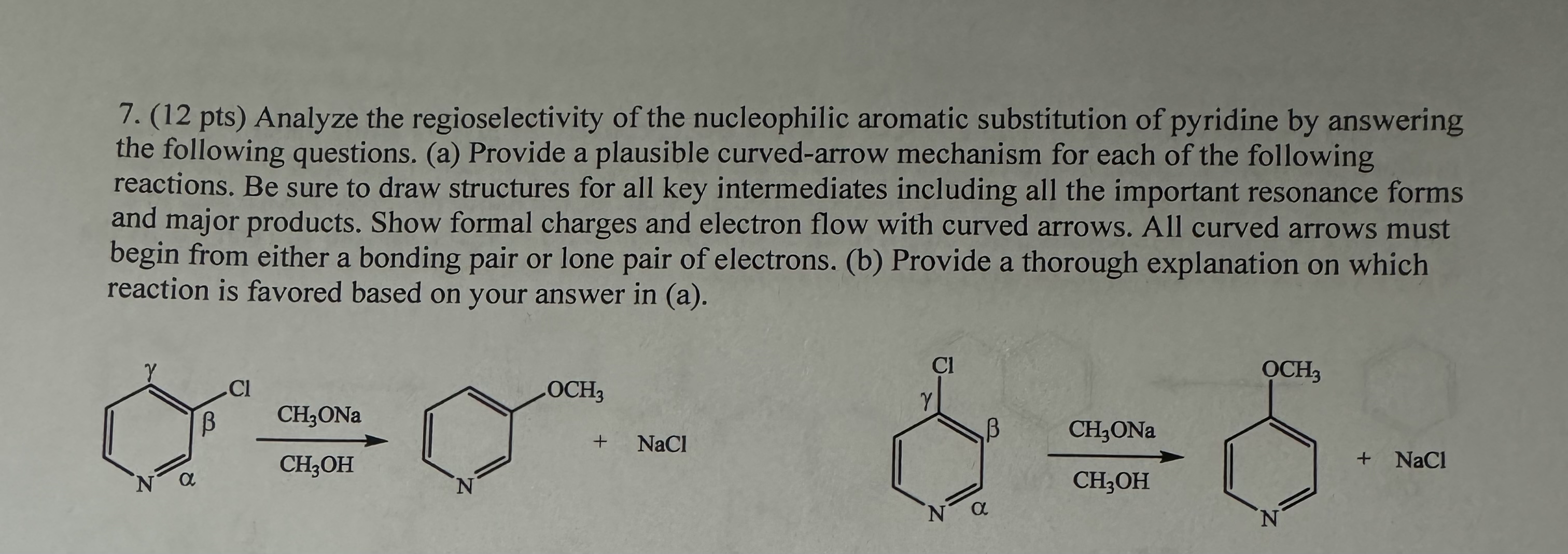 Solved (12 ﻿pts) ﻿Analyze the regioselectivity of the | Chegg.com
