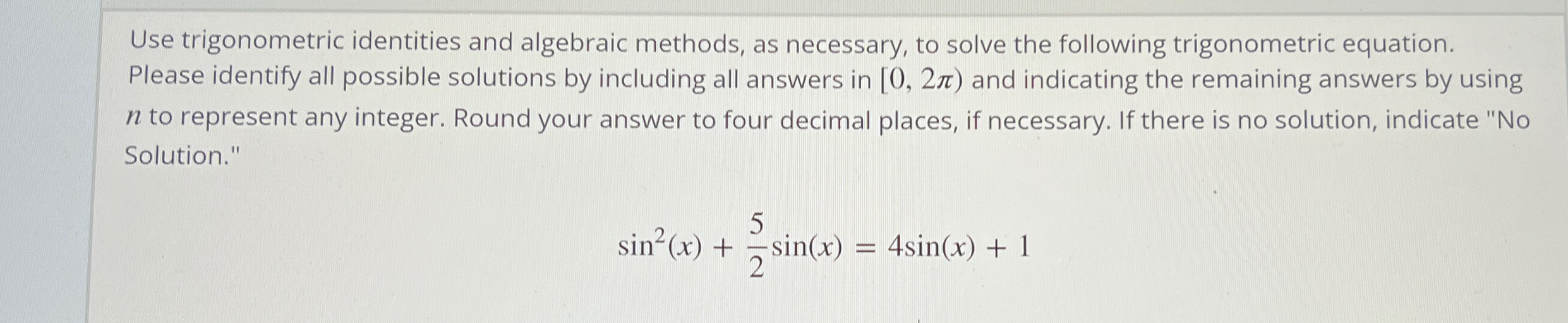 Solved Use trigonometric identities and algebraic methods, | Chegg.com