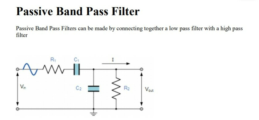 Passive Band Pass Filter Passive Band Pass Filters | Chegg.com