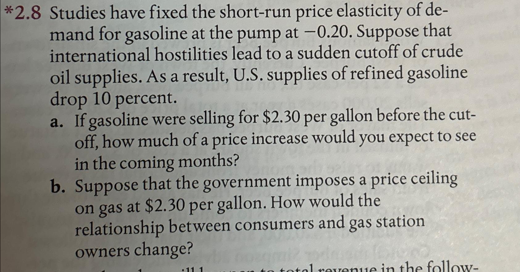 Solved *2.8 ﻿Studies have fixed the short-run price | Chegg.com