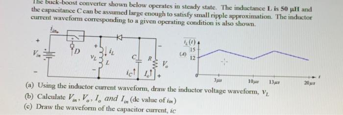Solved The buck-boost converter shown below operates in | Chegg.com