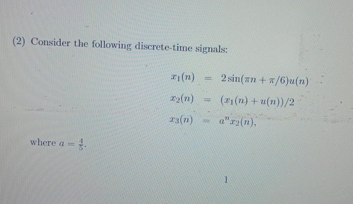 Solved (2) Consider the following discrete-time signals: y | Chegg.com
