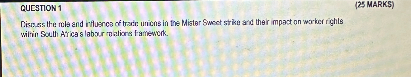 Solved QUESTION 1(25 ﻿MARKS)Discuss the role and influence | Chegg.com