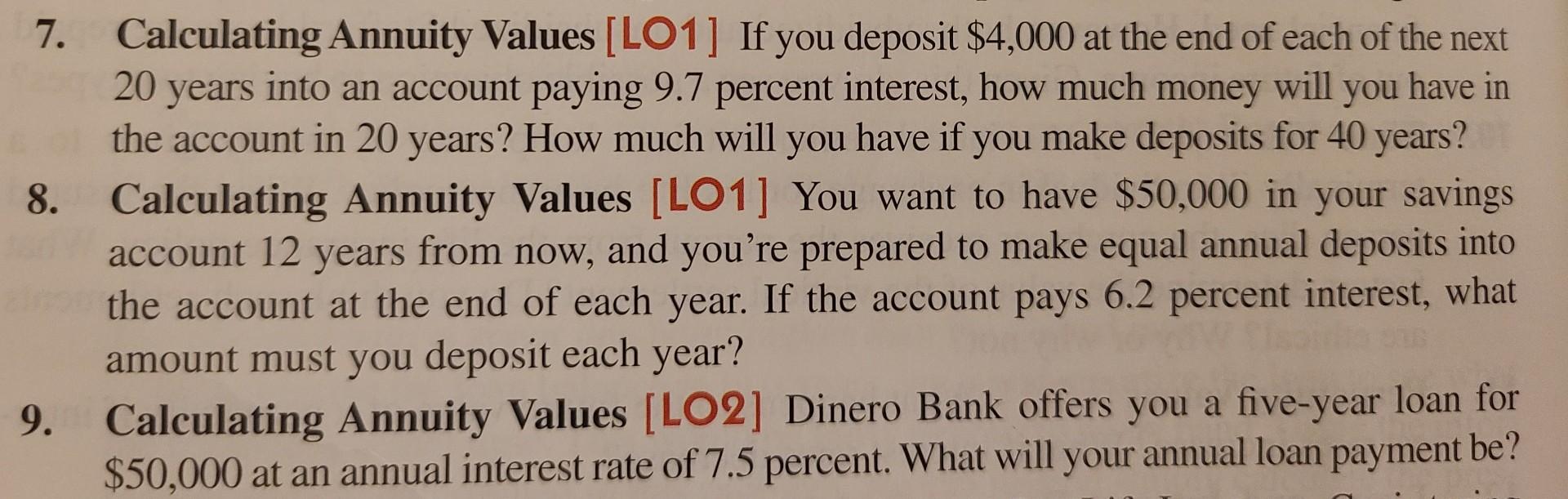 Solved 7. Calculating Annuity Values [LO1] If you deposit | Chegg.com