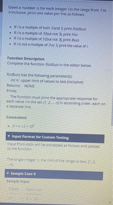 Solved Function Description Complete the function fizzBuzz | Chegg.com Solved Function Description Complete the function fizzBuzz | Chegg.com
