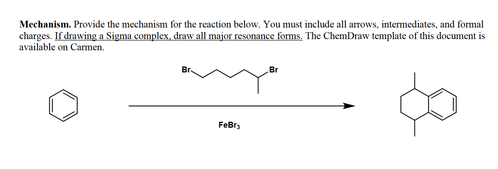 Solved Mechanism. Provide the mechanism for the reaction | Chegg.com