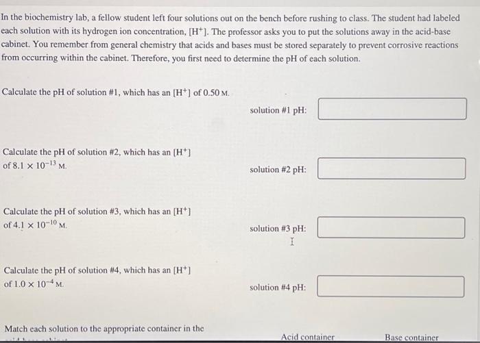 Solved In the biochemistry lab, a fellow student left four | Chegg.com