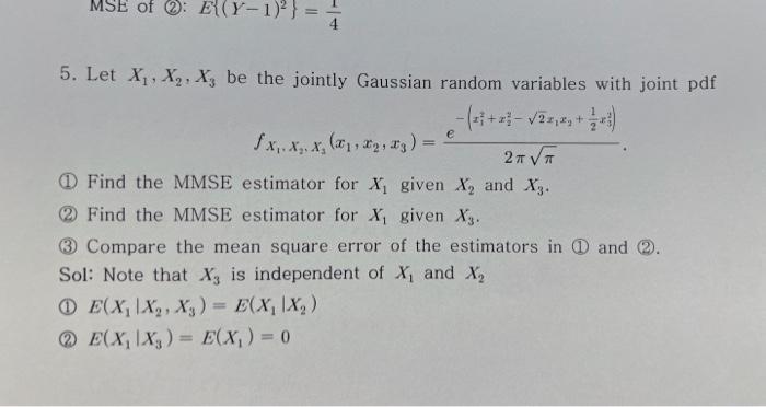 Solved of E(Y-1)²} 5. Let X₁, X₂, X, be the jointly Gaussian | Chegg.com