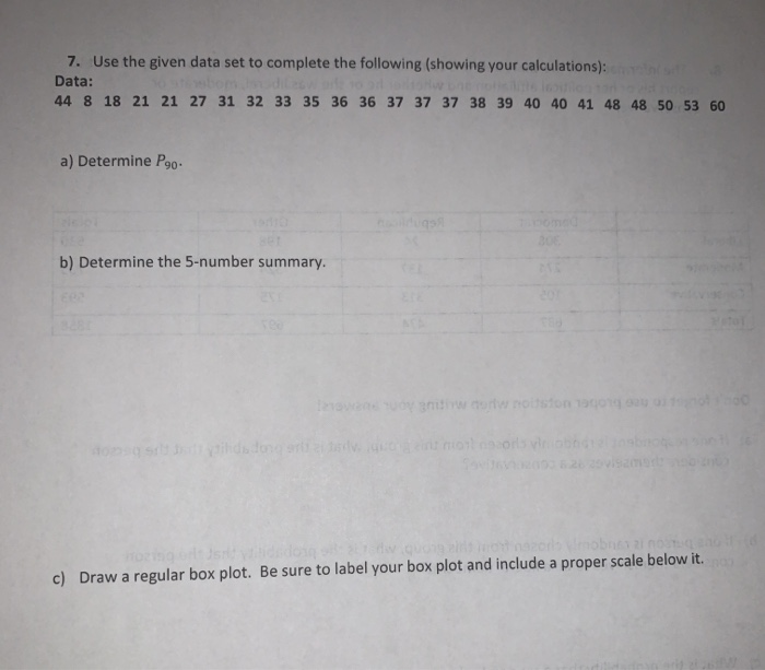 Solved 7. Use the given data set to complete the following | Chegg.com