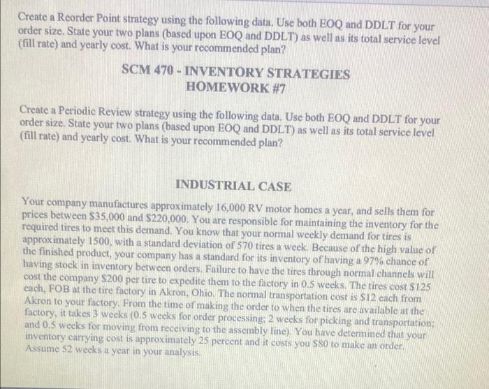 Solved create Reorder point strategyuse both EOQ & DDLT for | Chegg.com