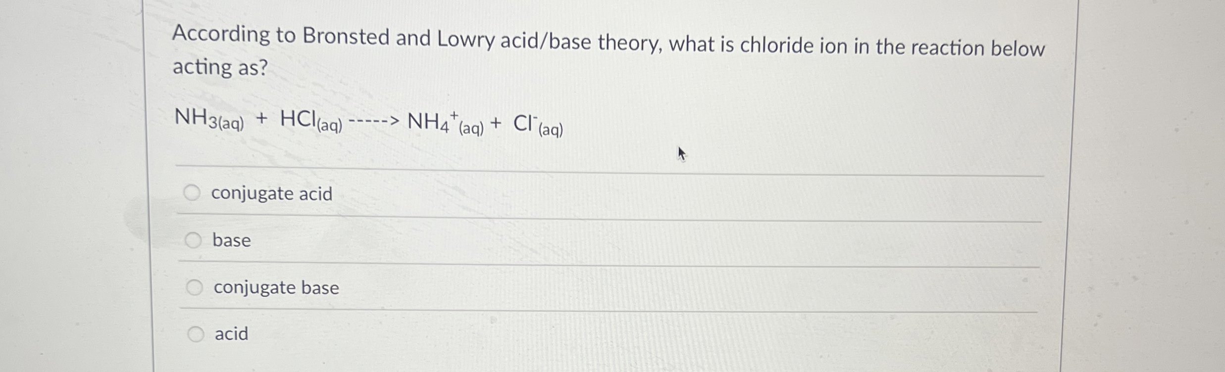 Solved According to Bronsted and Lowry acid/base theory, | Chegg.com