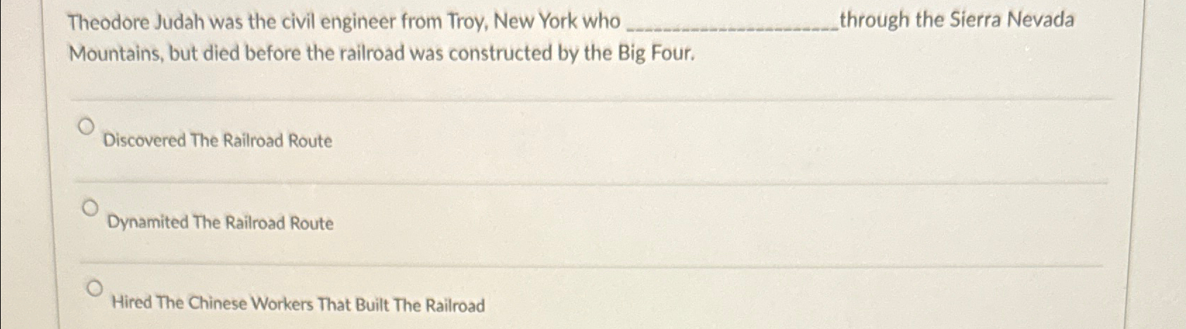 Solved Theodore Judah was the civil engineer from Troy, New | Chegg.com