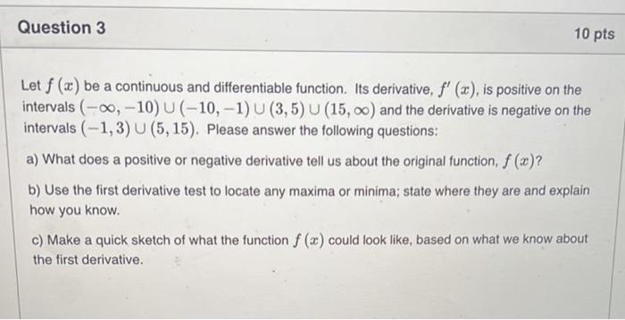 Solved Let f(x) be a continuous and differentiable function. | Chegg.com
