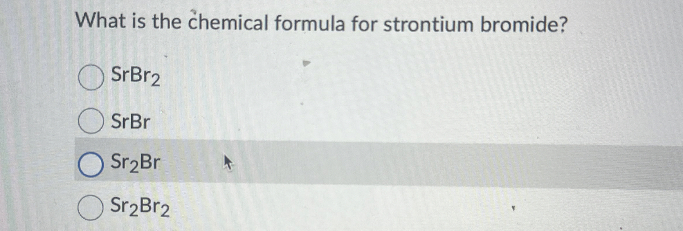 Solved What is the chemical formula for strontium | Chegg.com