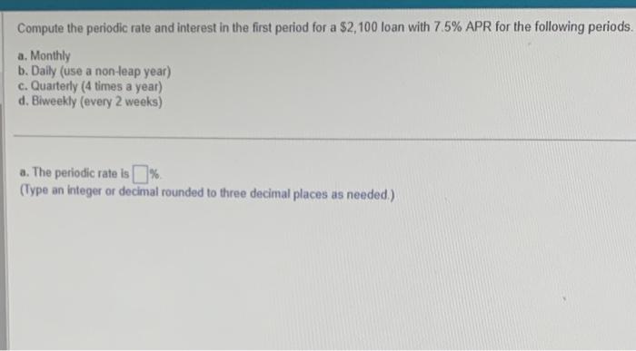 Solved Compute the periodic rate and interest in the first | Chegg.com
