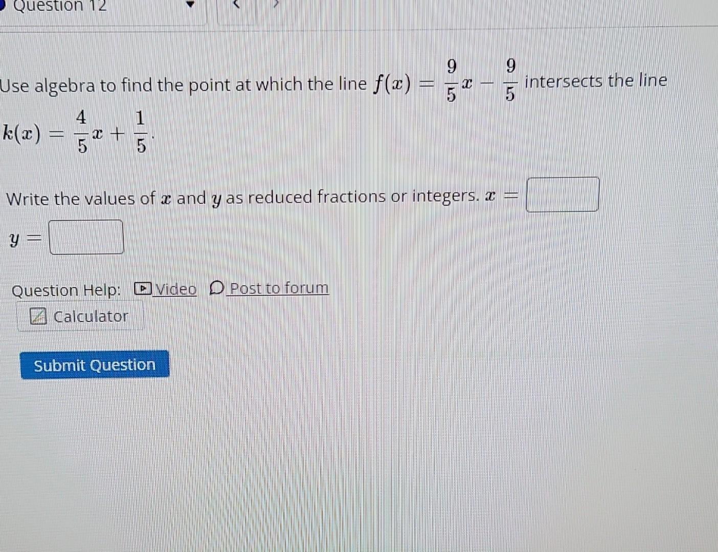 Solved Use algebra to find the point at which the line | Chegg.com