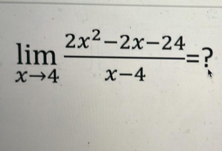 Solved limx→42x2-2x-24x-4= | Chegg.com