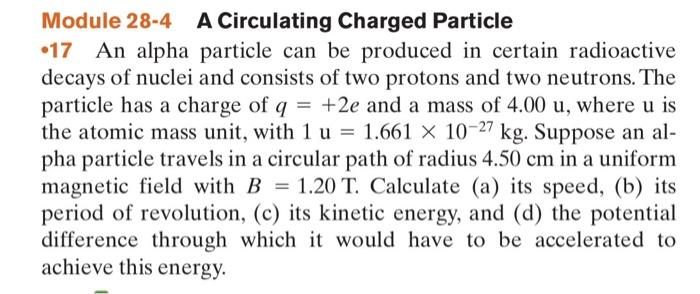 Module 28-4 A Circulating Charged Particle -17 An | Chegg.com