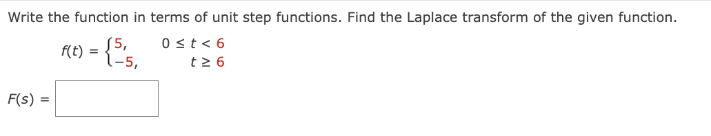 Solved Write the function in terms of unit step functions. | Chegg.com
