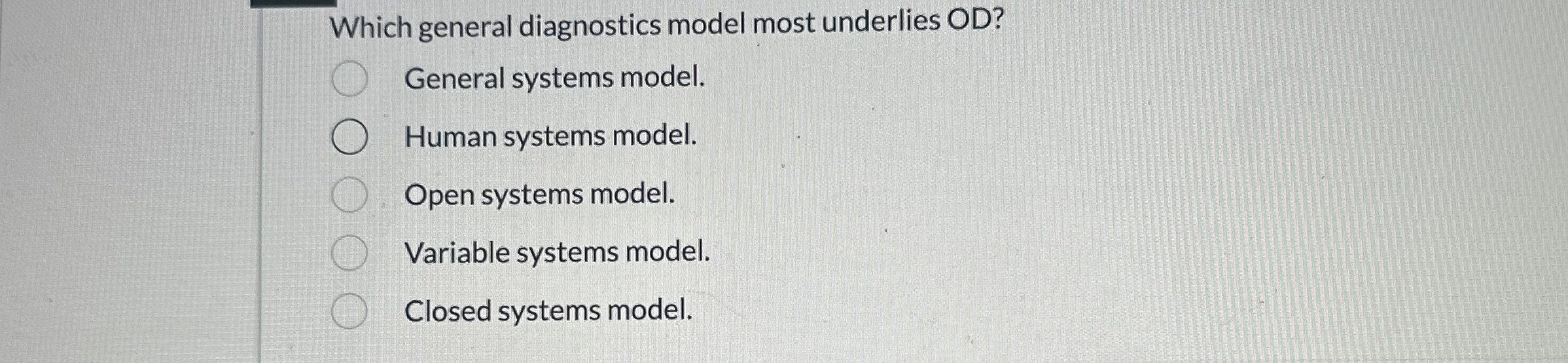Solved Which general diagnostics model most underlies | Chegg.com