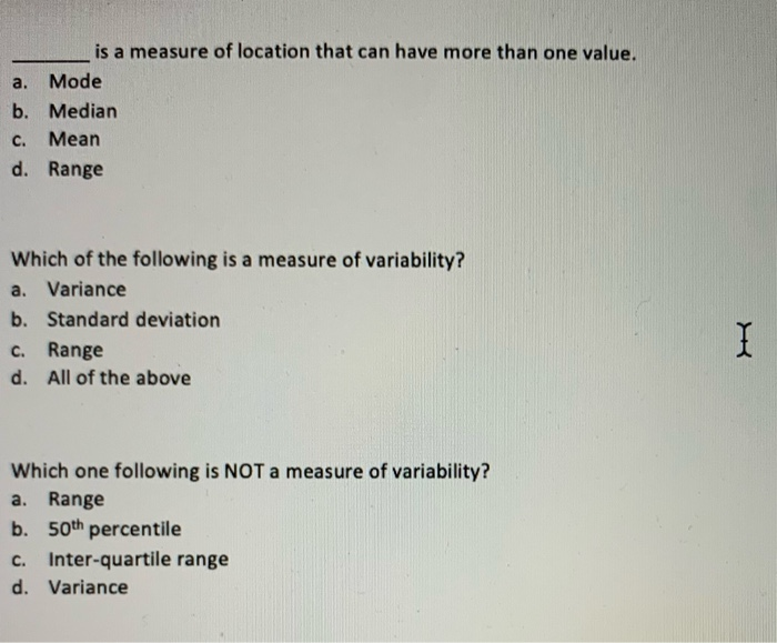 Solved a. is a measure of location that can have more than | Chegg.com