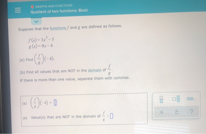 Solved O GRAPHS AND FUNCTIONS Quotient of two functions: | Chegg.com