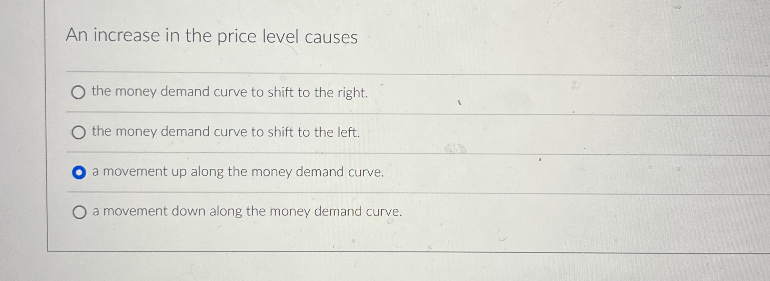 Solved An increase in the price level causesq,the money | Chegg.com