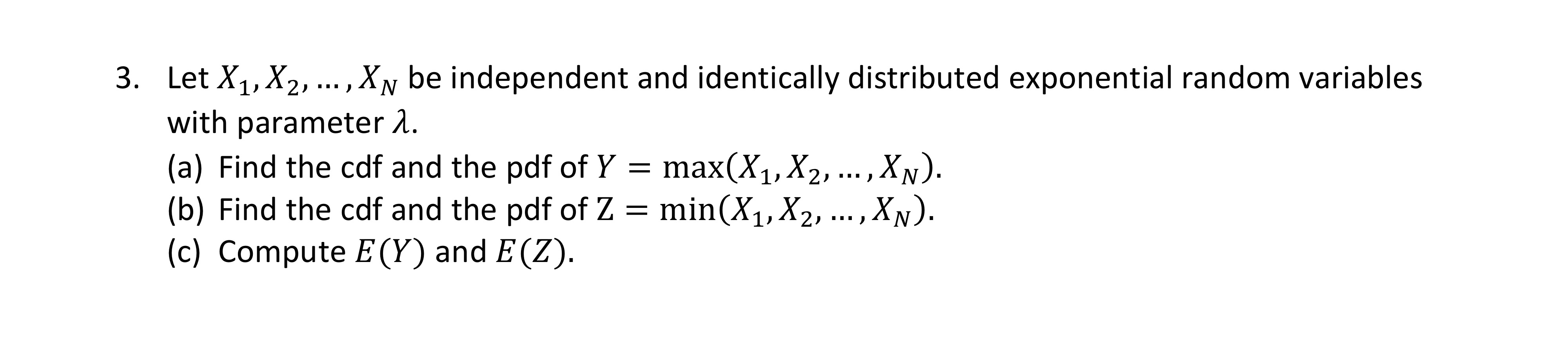 Solved Let x1,x2,dots,xN ﻿be independent and identically | Chegg.com