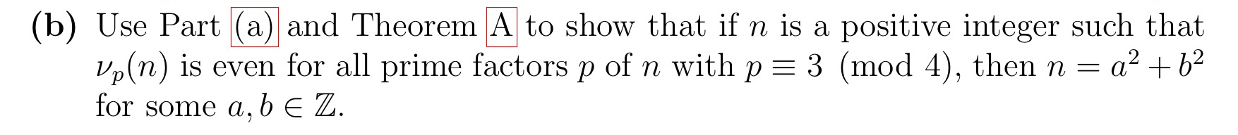 Solved (b) ﻿Use Part (a) ﻿and Theorem A to show that if n | Chegg.com