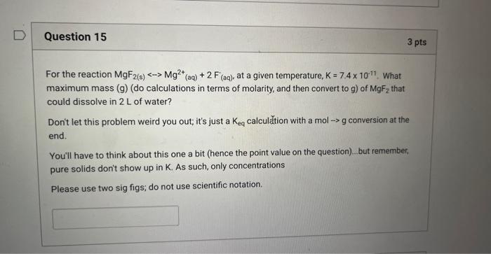 Solved For the reaction MgF2( s)↔Mg(aq)2++2 F(aq), at a | Chegg.com