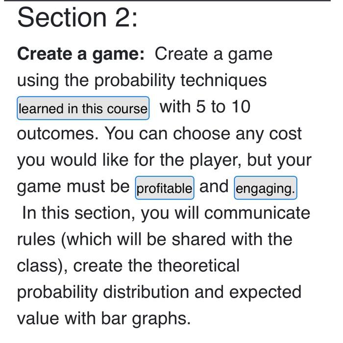 Solved Section 2: Create a game: Create a game using the | Chegg.com