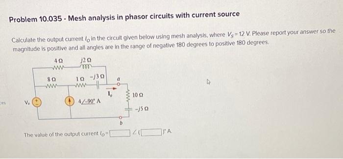 Solved Problem 10.035 - Mesh analysis in phasor circuits | Chegg.com