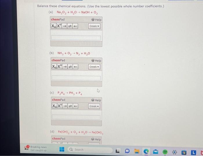Solved Balance these chemical equations. (Use the lowest | Chegg.com