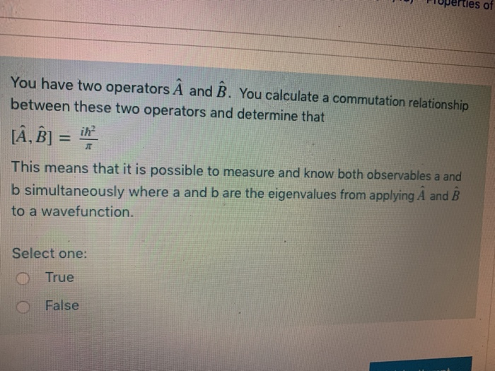 Solved 1 Floperties of You have two operators A and B. You | Chegg.com