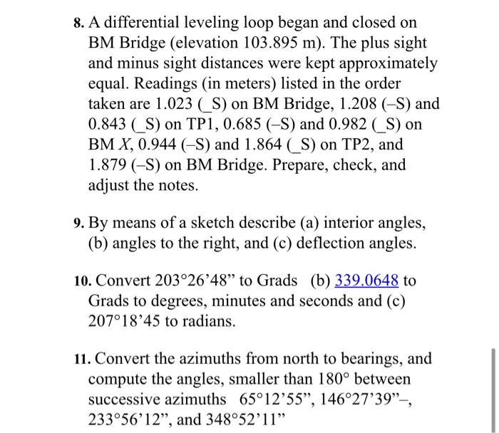 Solved 8. A differential leveling loop began and closed on | Chegg.com