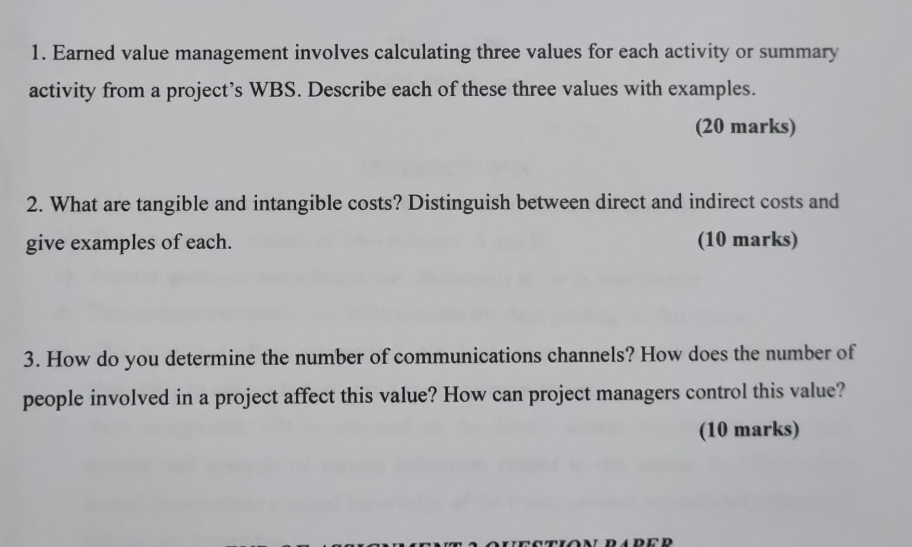 Solved 1. Earned value management involves calculating three | Chegg.com