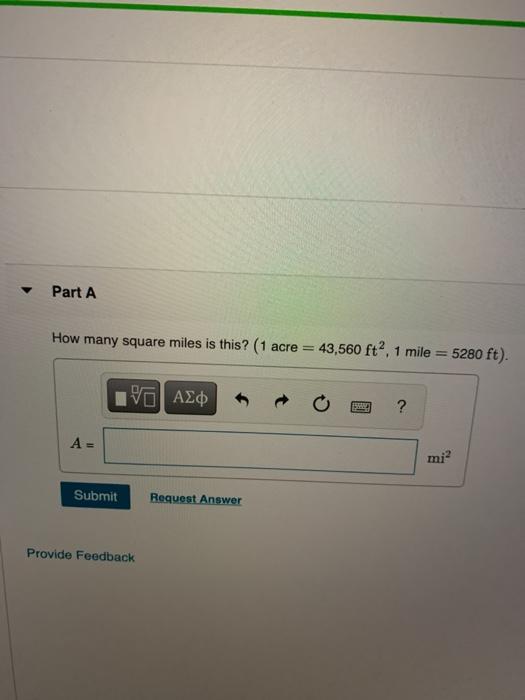 Solved Part A How many square miles is this? (1 acre = | Chegg.com