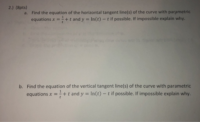 Solved 2.) (8pts) a. Find the equation of the horizontal | Chegg.com