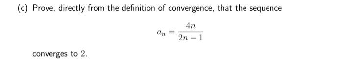 Solved (c) Prove, directly from the definition of | Chegg.com