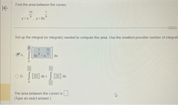 Solved find the area between the curves , the area between | Chegg.com