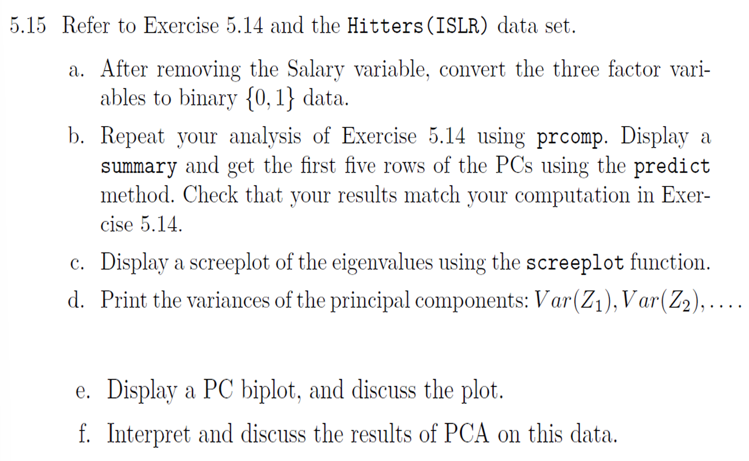 Solved 5.15 ﻿Refer to Exercise 5.14 ﻿and the Hitters(ISLR) | Chegg.com
