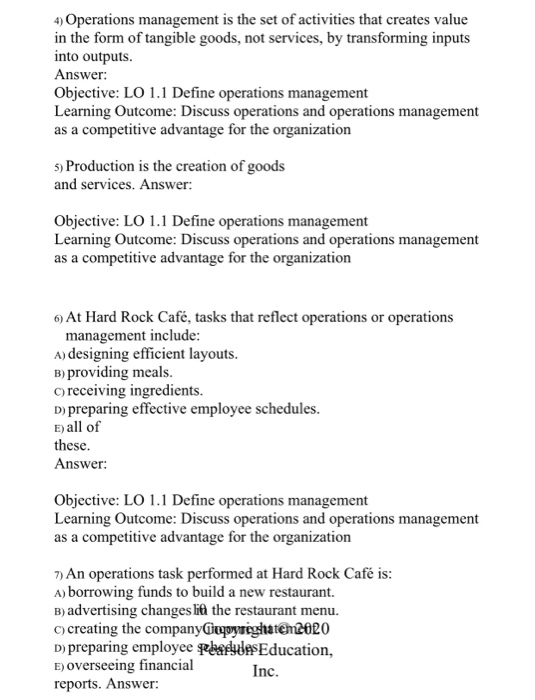Solved 4) Operations management is the set of activities | Chegg.com
