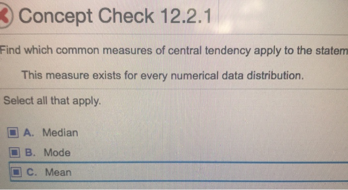 Solved Concept Check 12.2.1 Find which common measures of | Chegg.com