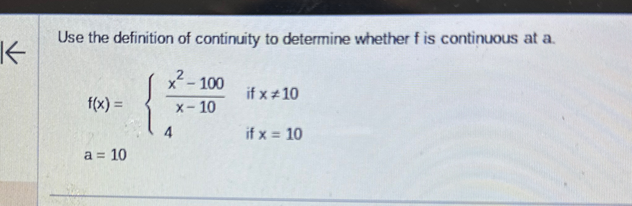 Use The Definition Of Continuity To Determine Whether