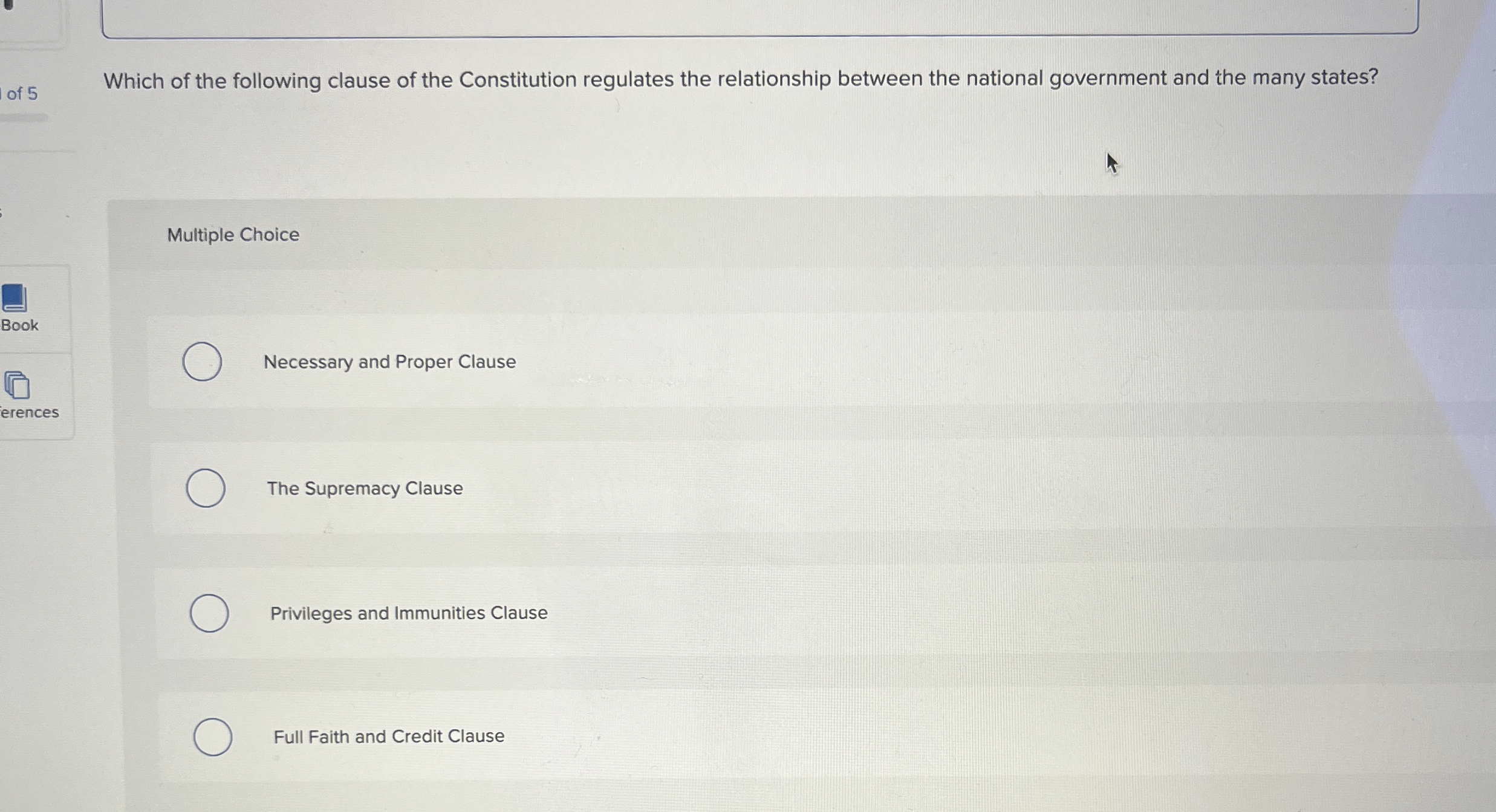 Solved Which of the following clause of the Constitution | Chegg.com