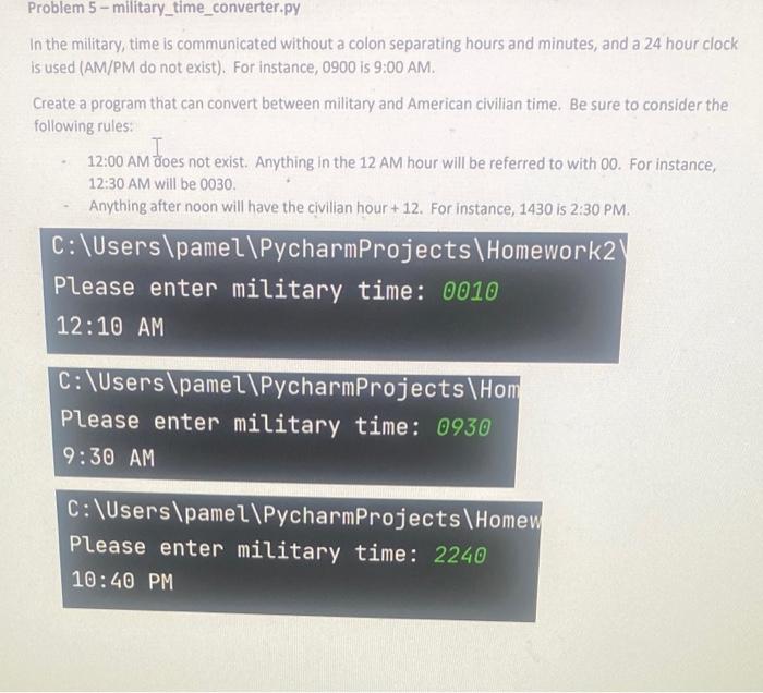 Solved In the military, time is communicated without a colon | Chegg.com